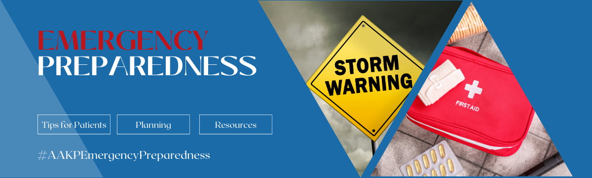 Emergency Preparedness – AAKP